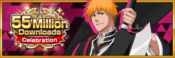 "Bleach: Brave Souls" Reaches Over 55 Million Downloads Worldwide and Celebrate the Chinese New ...