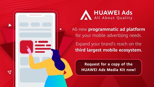 HUAWEI Ads welcomes Singapore advertising partners to explore joint ...