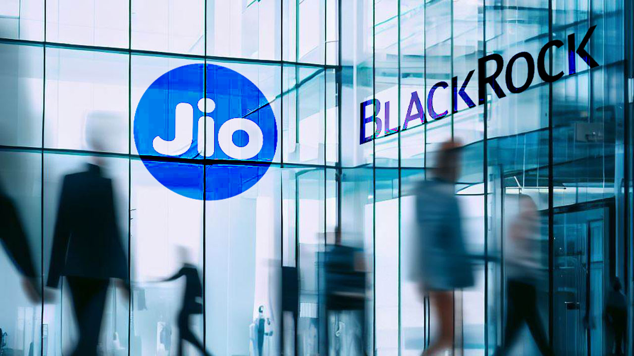 Jio and BlackRock: Crafting a new chapter in India's asset management ...